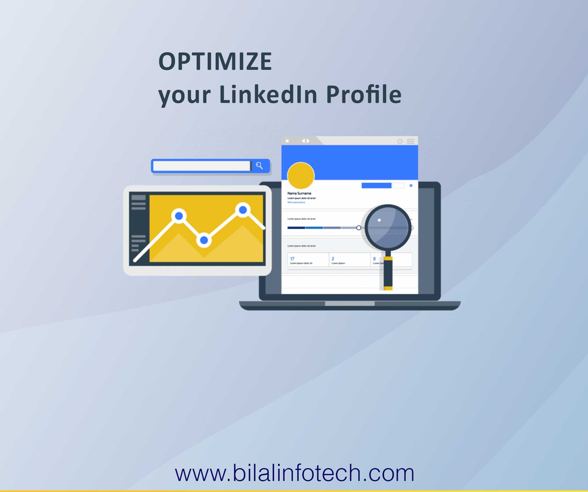 Optimizing your Linkedin Profile - Bilal infoTech